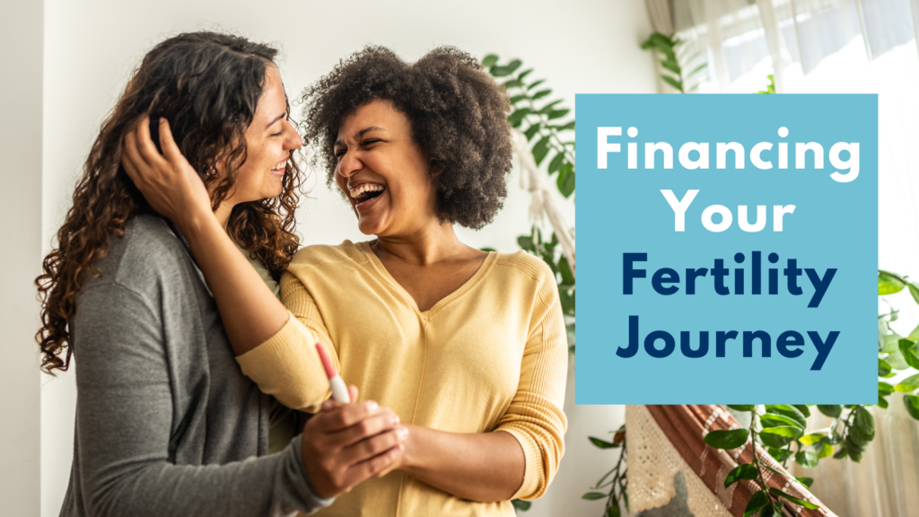 Financing Your Fertility Journey | Fairfax Cryobank - Find a Sperm Donor