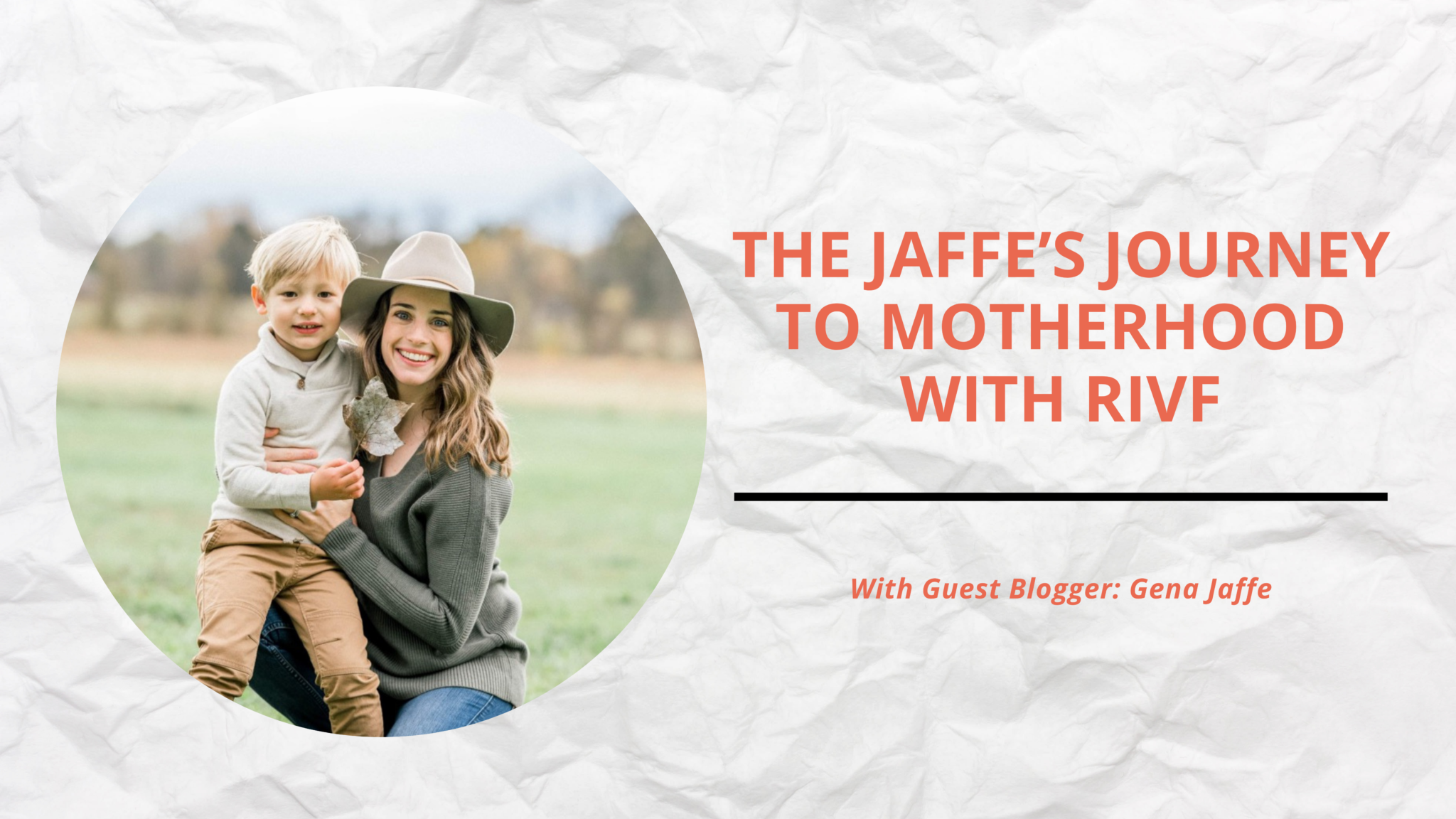 The Jaffe’s Journey to Motherhood with RIVF | Fairfax Cryobank